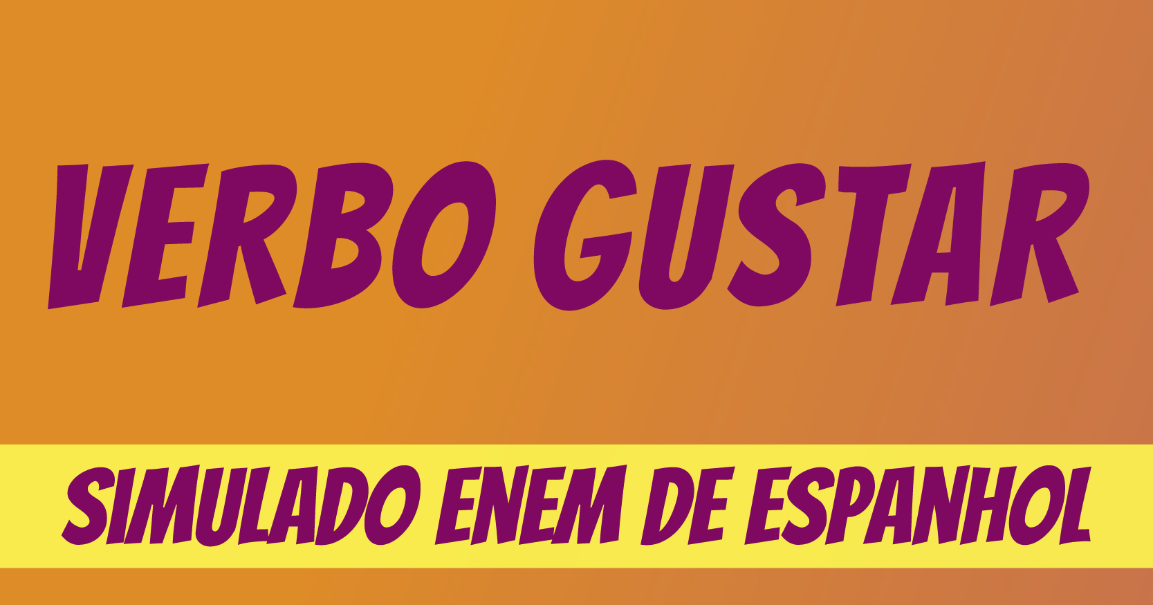 Simulado de verbo gustar - Teste seus conhecimentos de Espanhol